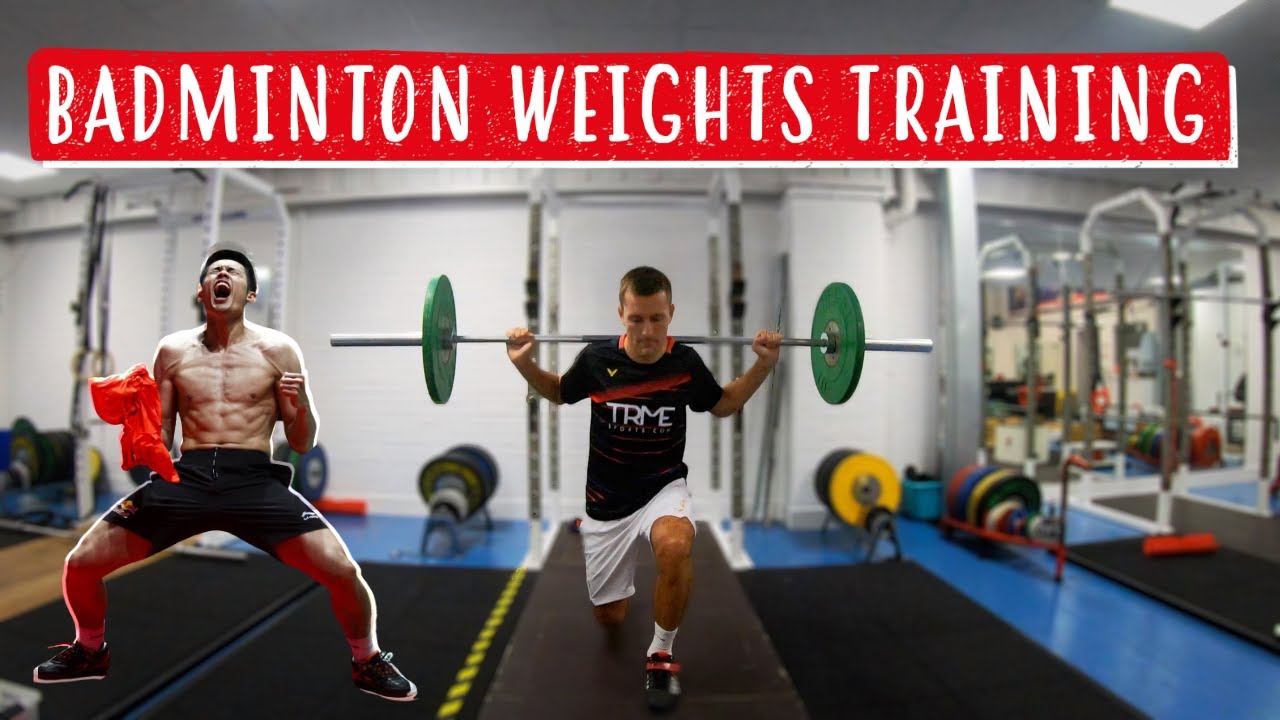 Weights Training for Badminton Players