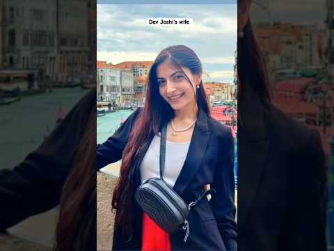 Dev Joshi's wife #devaarti #love #youtubeshorts #shorts