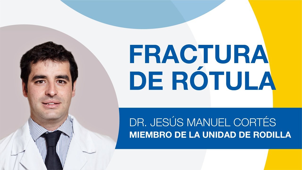 Fractura de Rótula