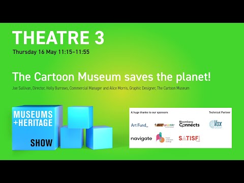 2024: The Cartoon Museum saves the planet!