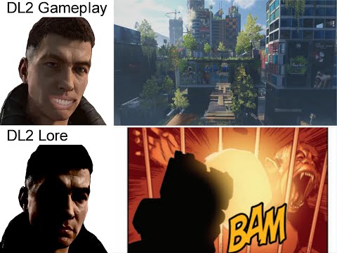 Steam Community :: Video :: DL2 gameplay vs lore