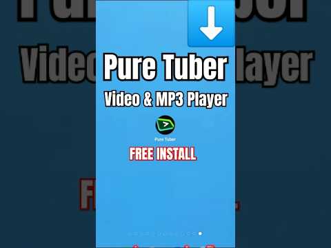 Pure Tuber Video & MP3 Player on android & ios FREE INSTALL