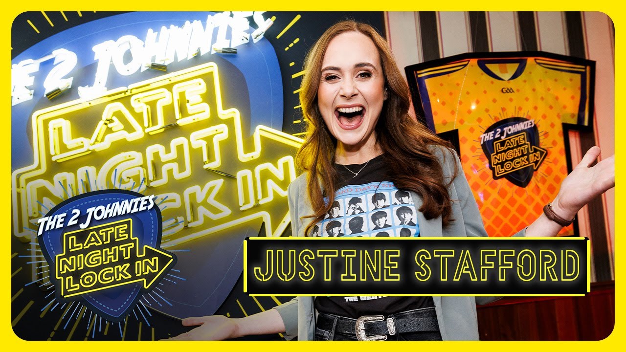 Justine Stafford: Horrific first dates, Joe Dolan | The 2 Johnnies Late Night Lock In | RTÉ