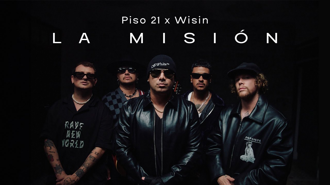 Piso 21 Ft. Wisin - La Misión