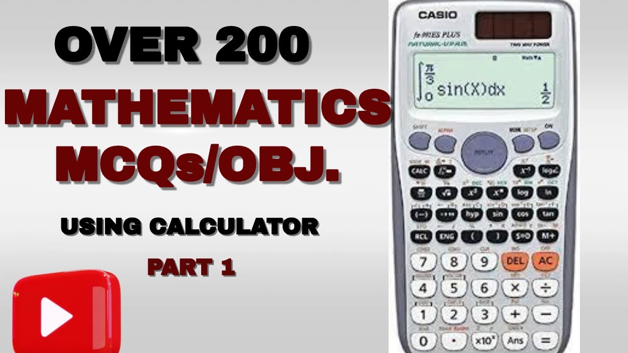 Step-by-Step Math Solutions: 200 Key Questions Answered Using Calculator/MCQs