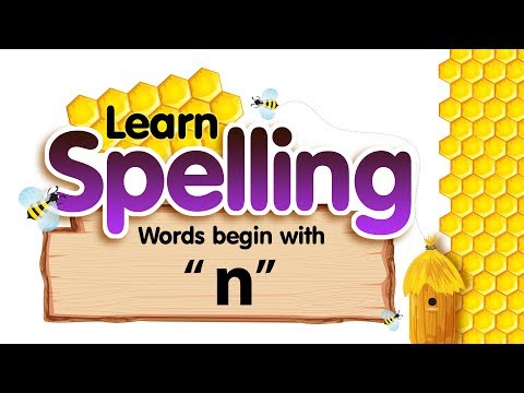 Learn Spelling Words begin with 'n' | Spell & Tell Words that begin with 'n' | Word Phonics