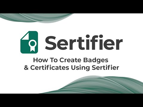 How To Create Certificates And Badges Using Sertifier | Sertifier Walktrough