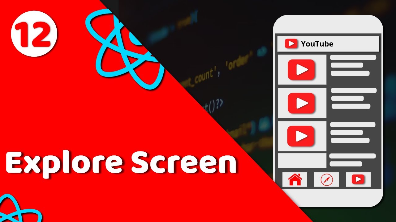 #12 - Working on Explore screen | YouTube clone | React Native tutorial