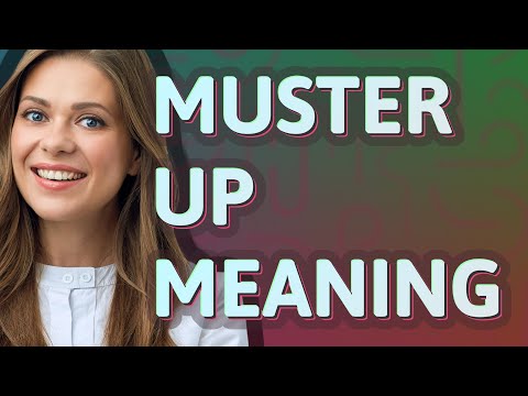 Muster up | meaning of Muster up