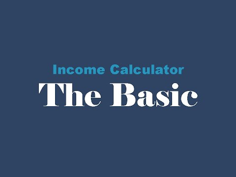 Income Calculator - The Basic