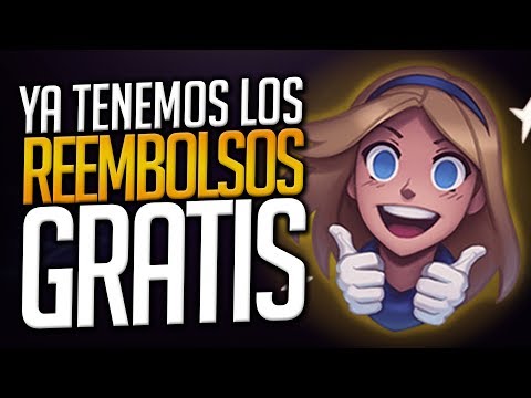 ¡YA ESTÁN LOS REEMBOLSOS GRATIS! 😱 League of Legends
