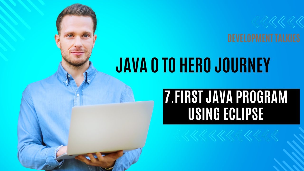 7 First Java Program Using Eclipse