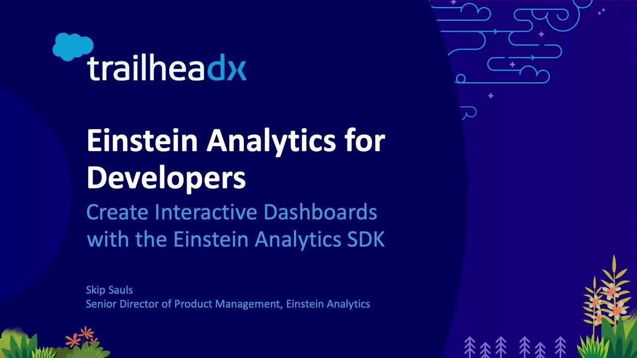 Einstein Analytics for Developers