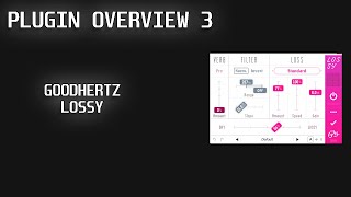 Goodhertz Lossy - What To Know & Where To Buy | Equipboard