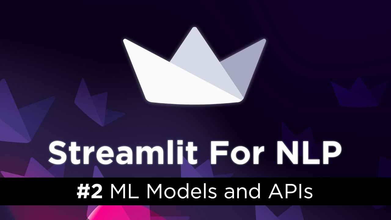 Streamlit for ML #2 - ML Models and APIs