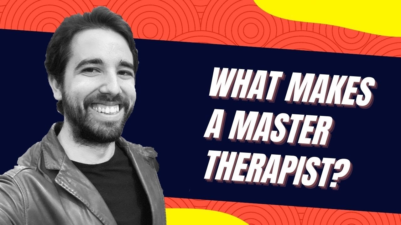 What Makes a Master Therapist: An Update!