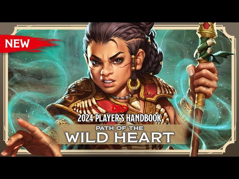 New Barbarian: Path of the Wildheart | 2024 Player's Handbook