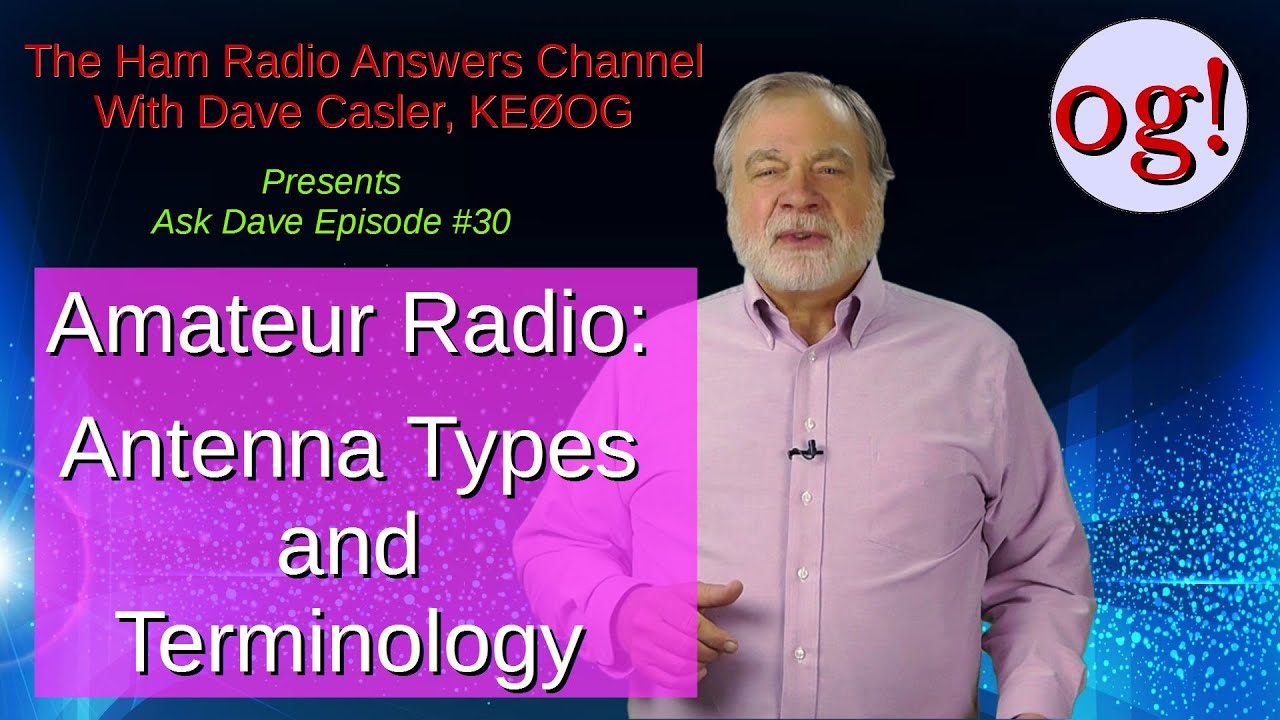Antenna Types and Terminology: AD#30