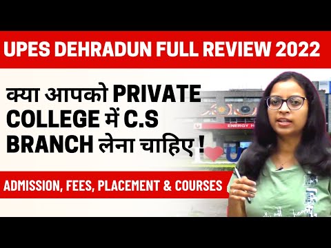 UPES University Dehradun Full Review 2022 | 2022 Admission, Fees, Placement & More | @thementa