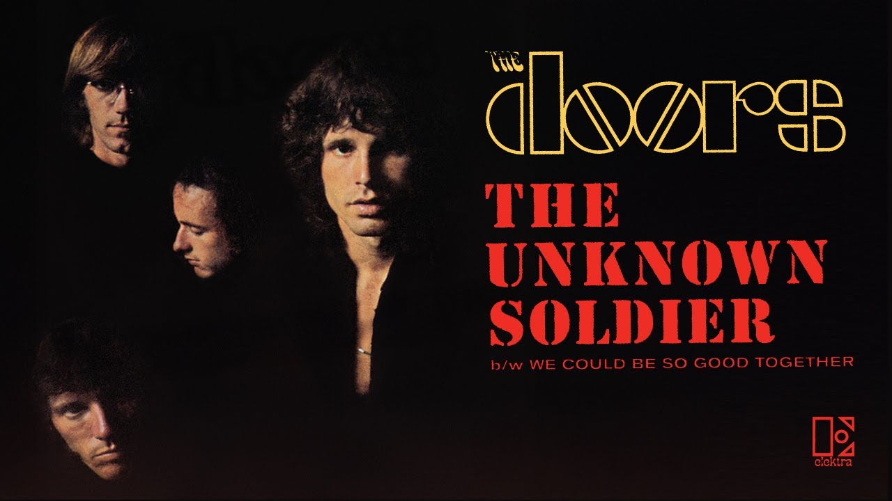Lyrics & Translations of The Unknown Soldier by The Doors | Popnable