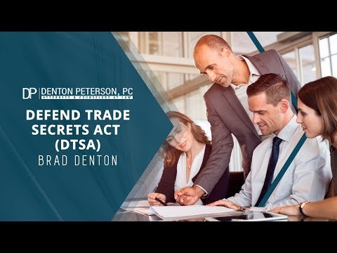 Brad Denton | Defend Trade Secrets Act (DTSA)