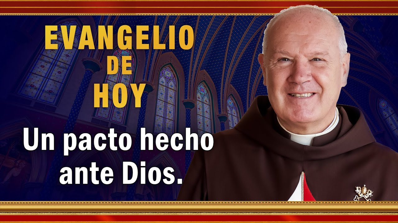 #EVANGELIO DE HOY - Viernes 13 de Agosto | Un pacto hecho ante Dios. #EvangeliodeHoy