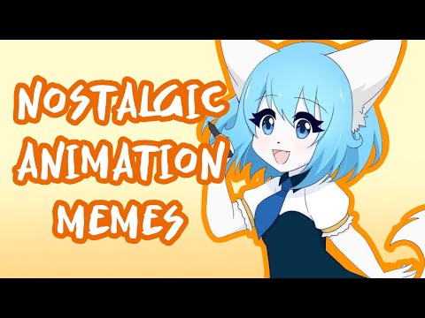 Nostalgic Animation Meme Playlist - PART 2