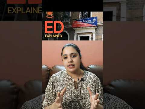 Enforcement Directorate (ED) | Power and Role of ED