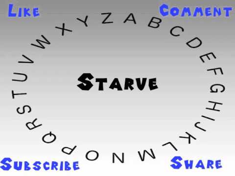 How to Say or Pronounce Starve