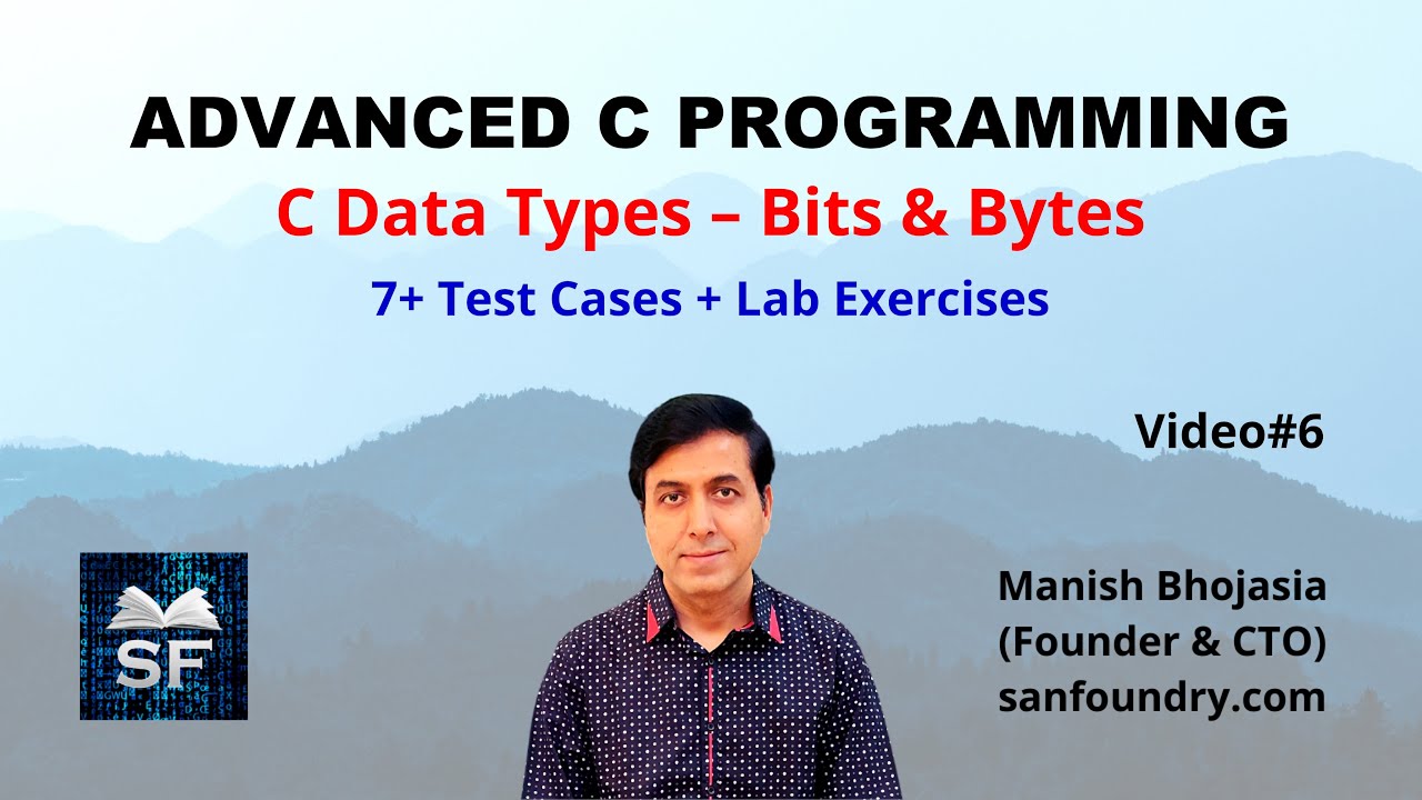 C Data Types - Bits & Bytes (+7 Test Cases with Solution) | Sanfoundry
