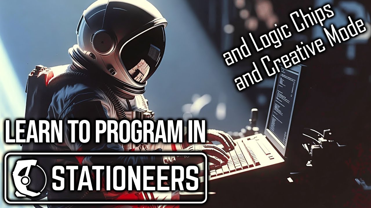 Learn to PROGRAM in STATIONEERS - a full course for total programming beginners