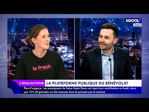 L'École du futur (24/04/2024) - La plateforme publique du bénévolat