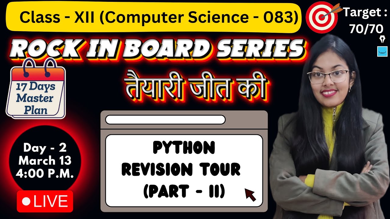 Python Revision Tour (Part - 2 One Shot) | CBSE Class 12 Computer Science | Rock in Board Series