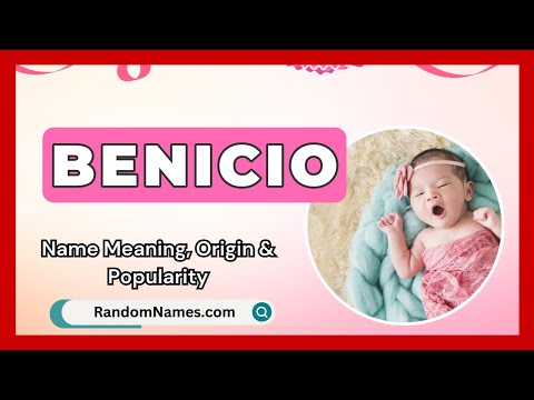 Benicio - Baby Girl Name Meaning, Origin & Popularity - RandomNames.com