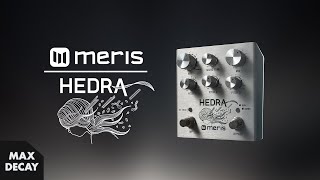 Meris Hedra - What To Know & Where To Buy | Equipboard Meris Hedra - What To Know & Where To Buy | Equipboard