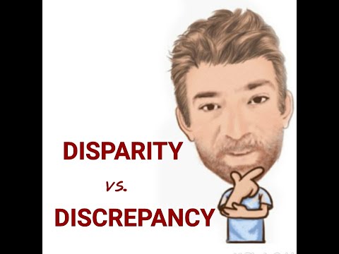 English Tutor Nick P Lesson (633) The Difference Between Discrepancy and Disparity