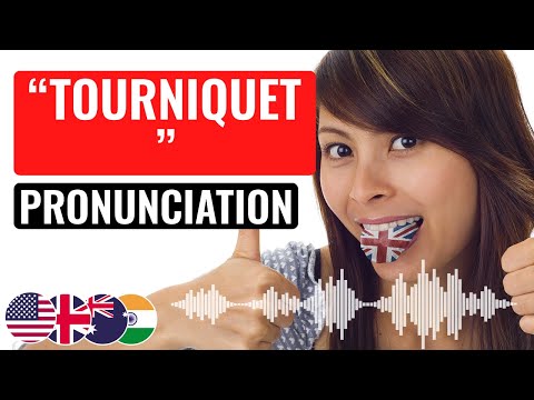 ๐ข Tourniquet Pronunciation ๐บ๐ธ ๐ฌ๐ง ๐ฆ๐บ ๐ฎ๐ณ accents