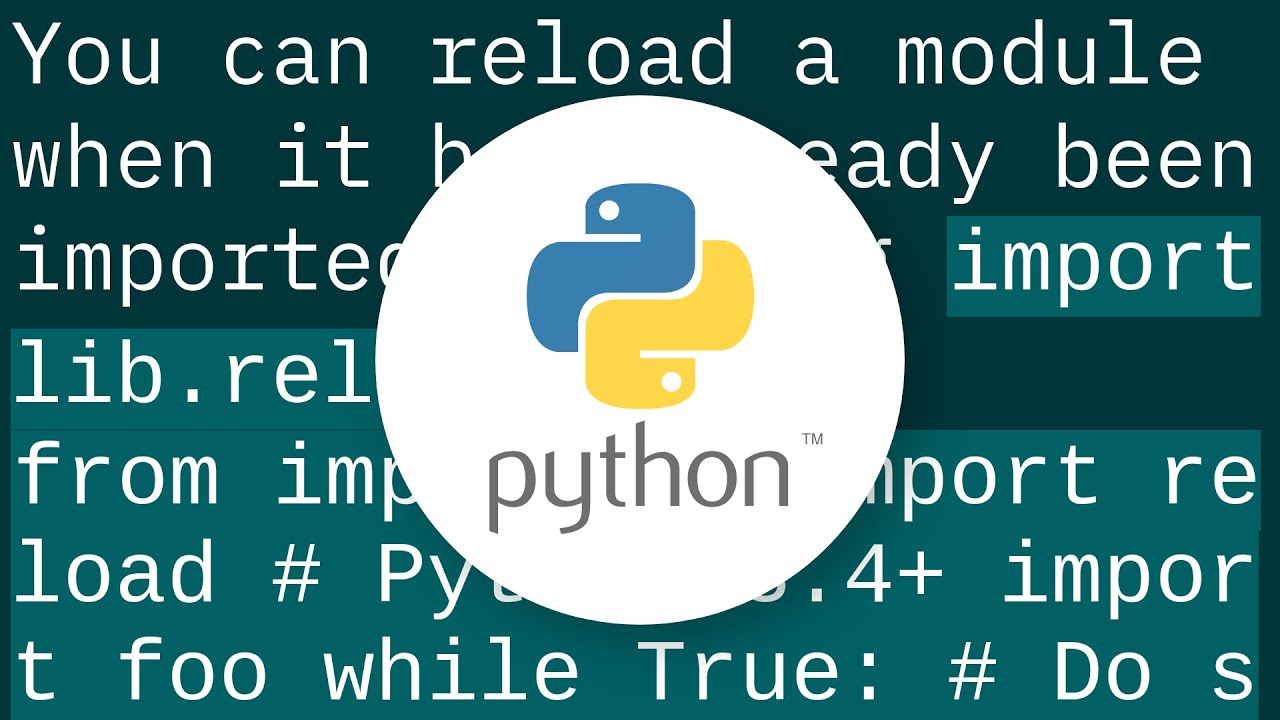 How do I unload (reload) a Python module?