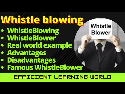 WhistleBlowing & WhistleBlower | Complete in easy wording