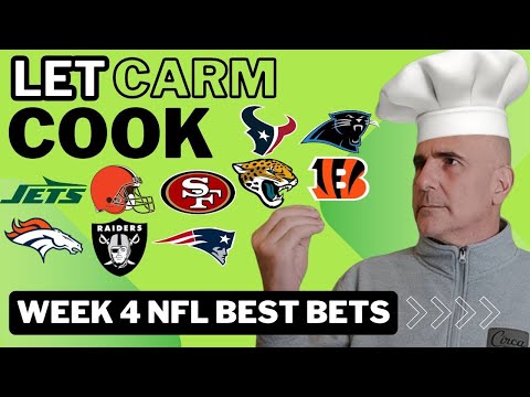 Best NFL Week 4 Predictions, Picks and Bets | Let Carm Cook | 2024 Weekly NFL Picks