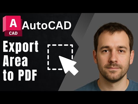 How to Export a Specific Area to PDF from AutoCAD (2025 Tutorial)