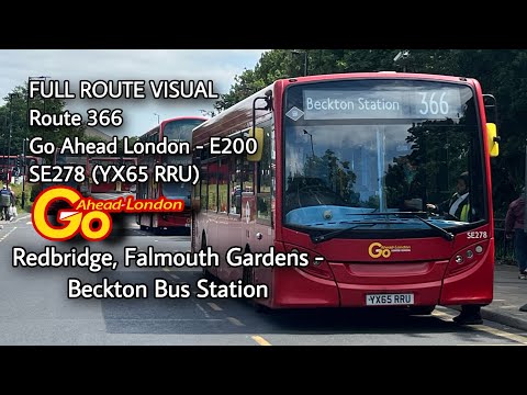 FULL ROUTE VISUAL | 366: Redbridge, Falmouth Gardens - Beckton Bus Stn | GAL E200 - SE278 (YX65 RRU)
