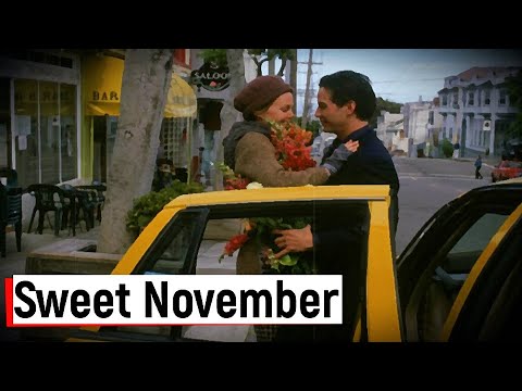 Sweet November 2001 (Movie tip)