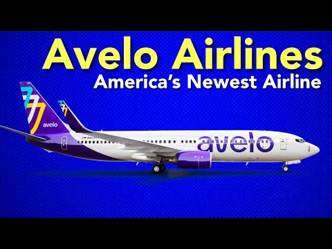 Avelo Airlines: America's Newest Airline