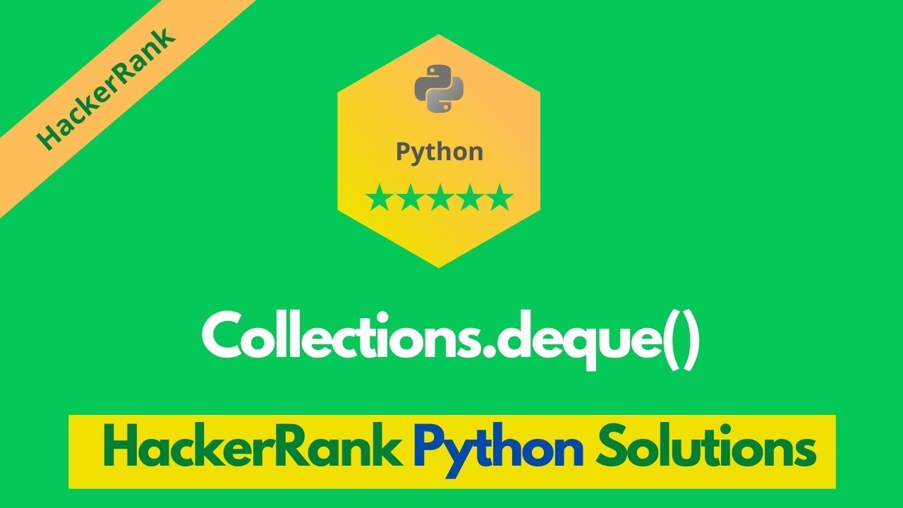 HackerRank Collections.deque() problem solution in Python | Python solutions | Programmingoneonone