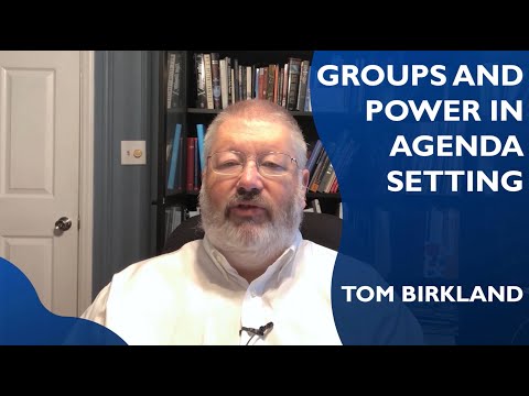 Introduction to the Policy Process Chapter 6: Groups and Power in Agenda Setting