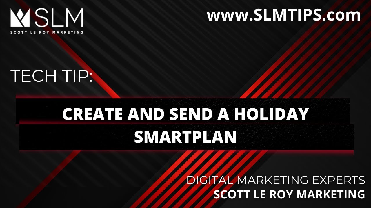 Tech Tip: Create and Send a Holiday SmartPlan
