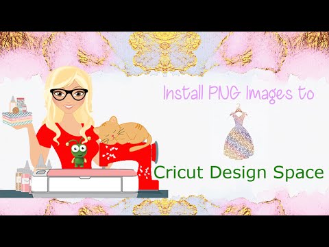 How to Install PNG Files to Design Space