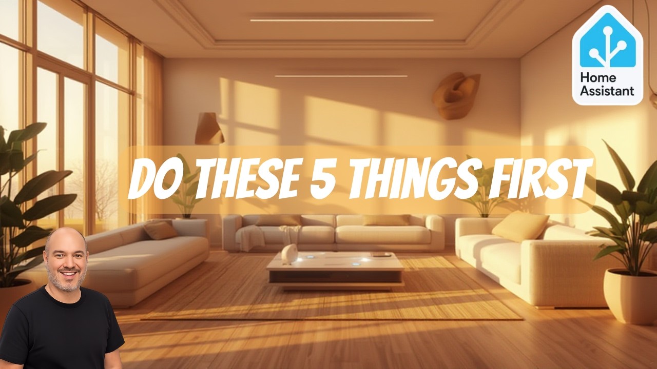 Just Installed Home Assistant? Do These 5 Steps First