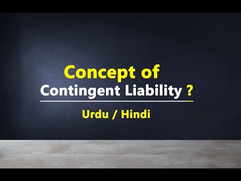 Concept of Contingent Liability in Hindi / Urdu